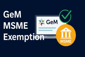 GeM MSME Exemption को सही से समझे - GeM Training